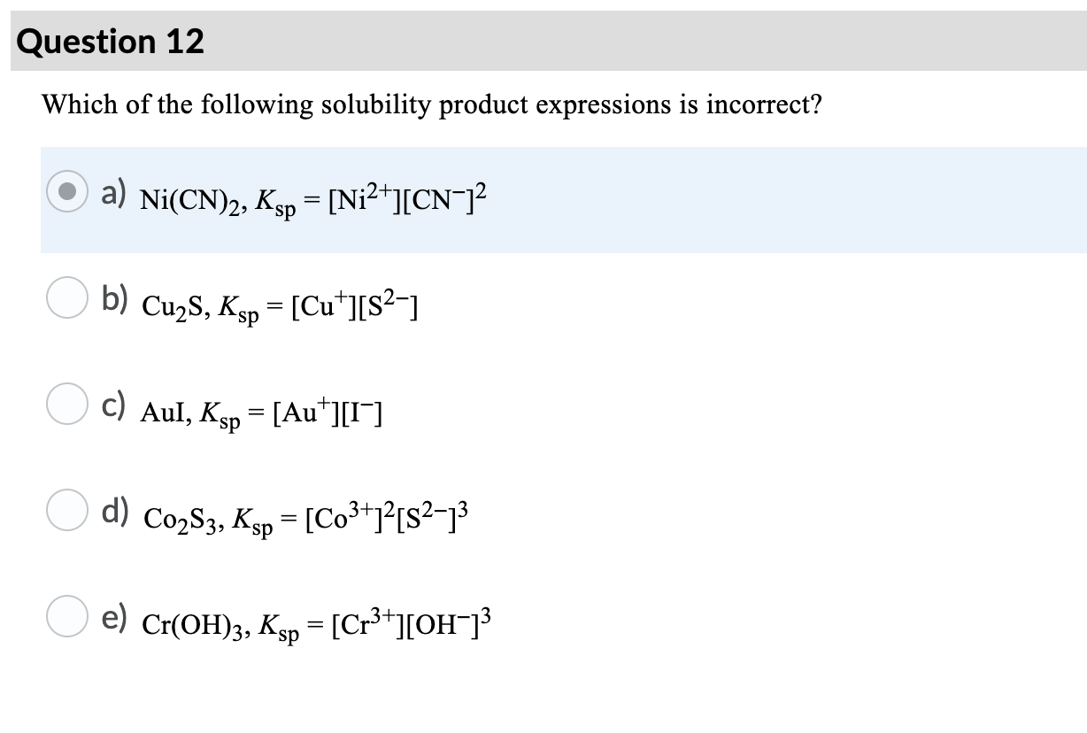 Solved Question 12 Which of the following solubility product | Chegg.com