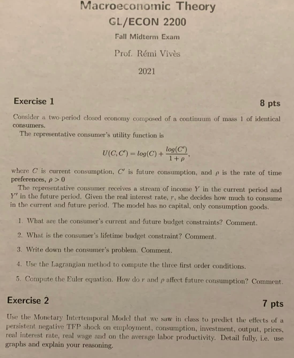 Solved Macroeconomic Theory GL/ECON 2200 Fall Midterm Exam | Chegg.com