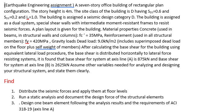 Solved (Earthquake Engineering assignment) A seven-story | Chegg.com