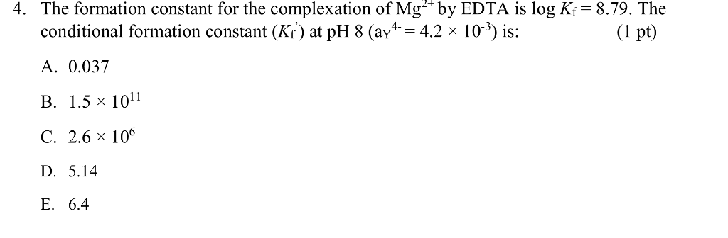 Solved 4. The formation constant for the complexation of Mg2 | Chegg.com