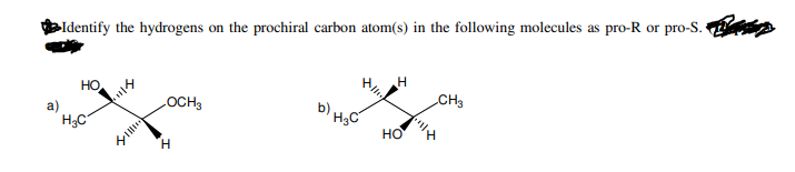 Solved Identify the hydrogens on the prochiral carbon | Chegg.com