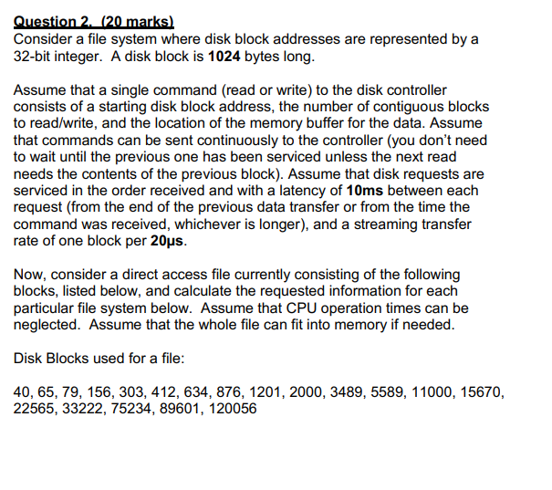 Question 2. (20 marks) Consider a file system where | Chegg.com
