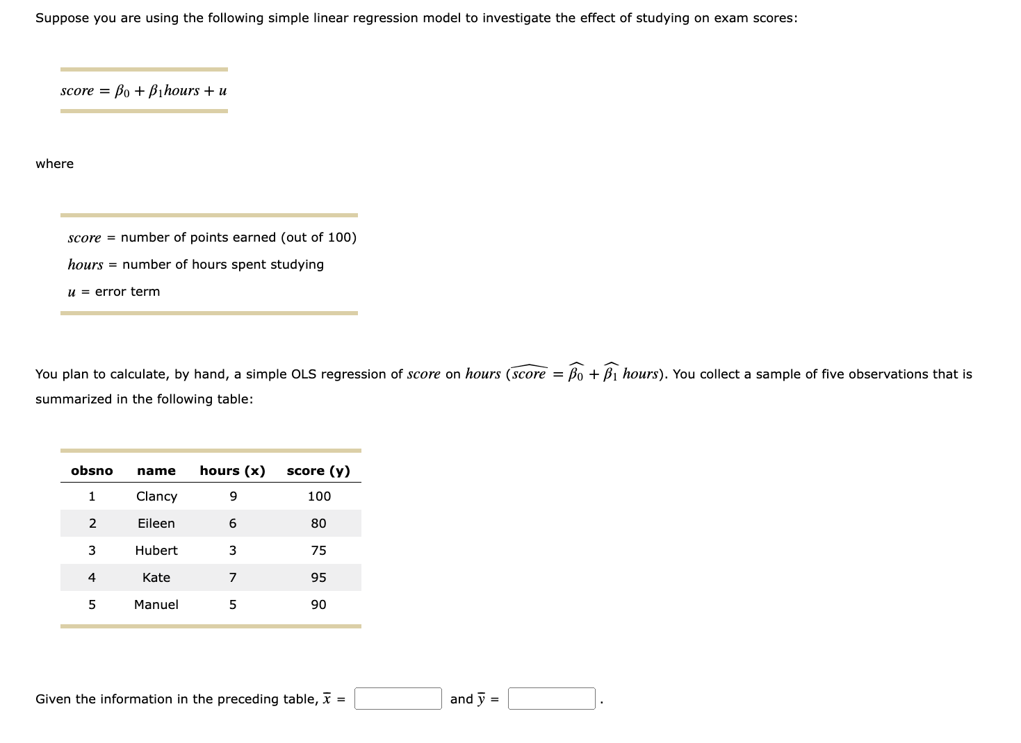 Solved score =β0+β1 hours +u where score = number of points | Chegg.com