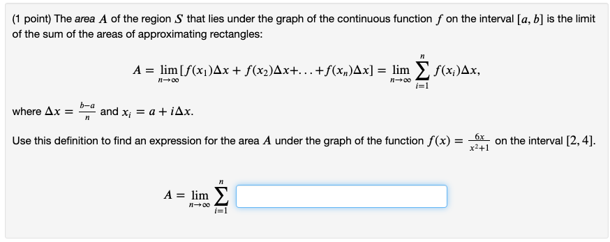 Solved (1 point) The area 𝐴 of the region 𝑆 that lies | Chegg.com