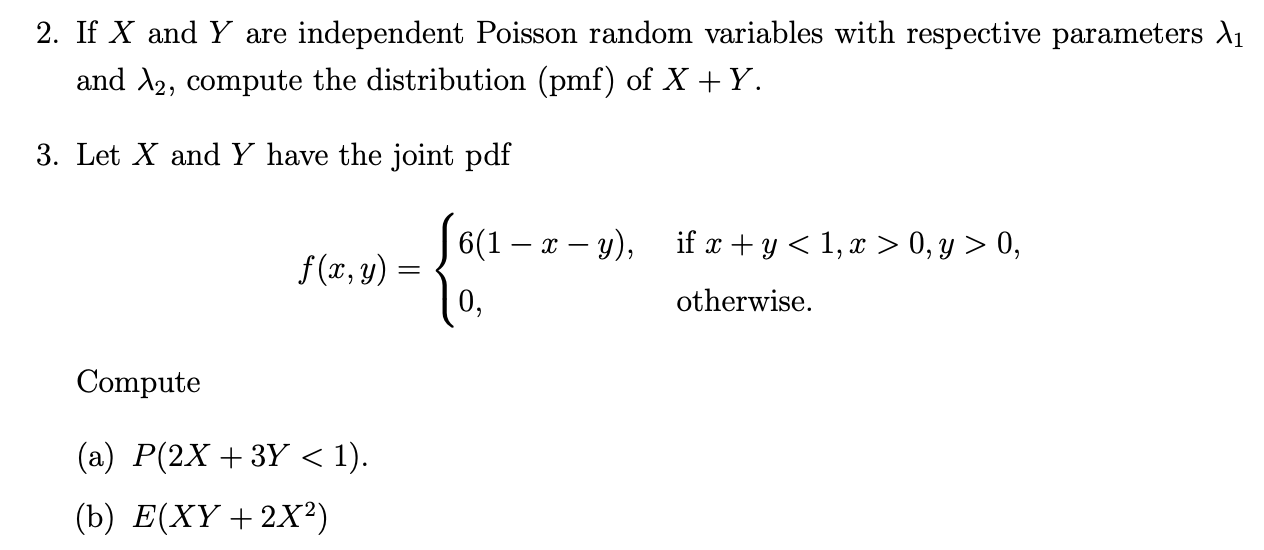 Solved 2. If X and Y are independent Poisson random | Chegg.com