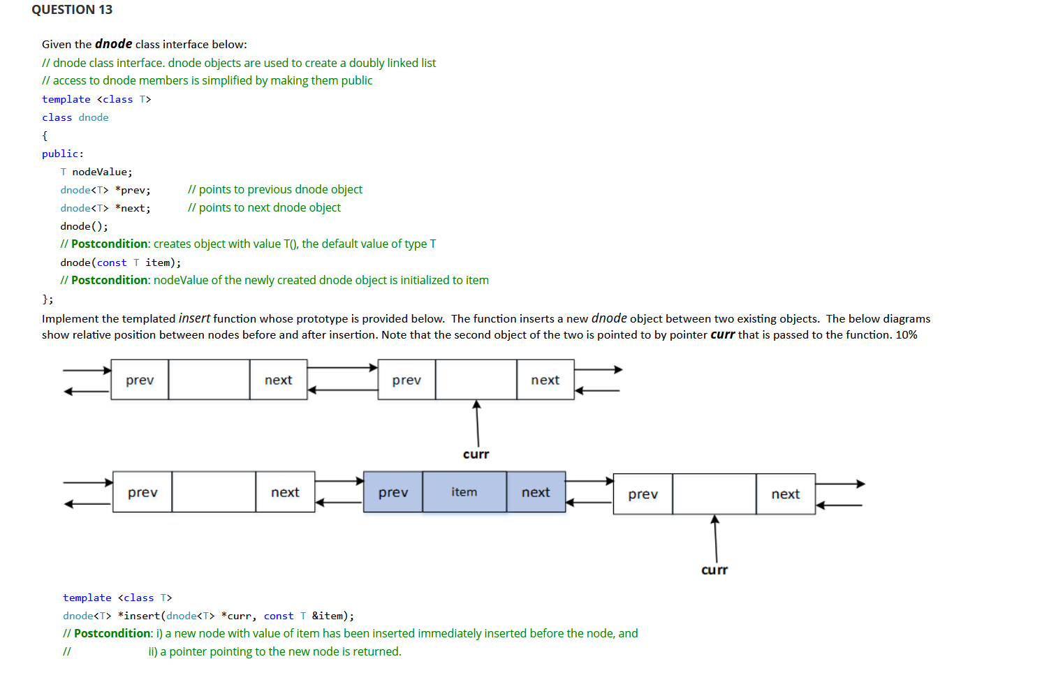 Solved 13 Given The Dnode Class Interface Below Dnode 