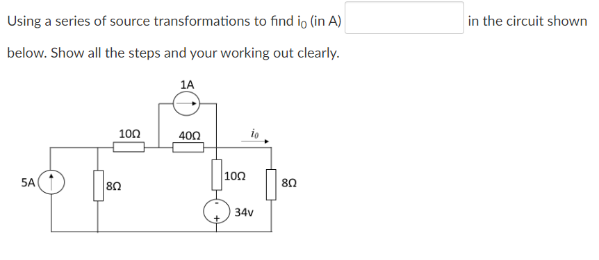 Solved Using A Series Of Source Transformations To Find I0