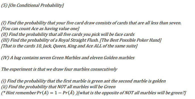 Solved Please show all work. (5) [On Conditional | Chegg.com