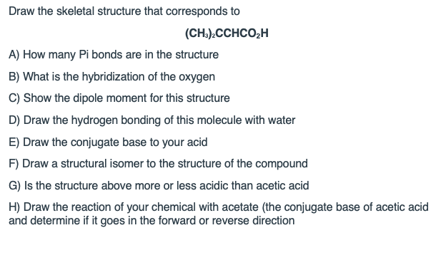 Solved Draw the skeletal structure that corresponds to | Chegg.com