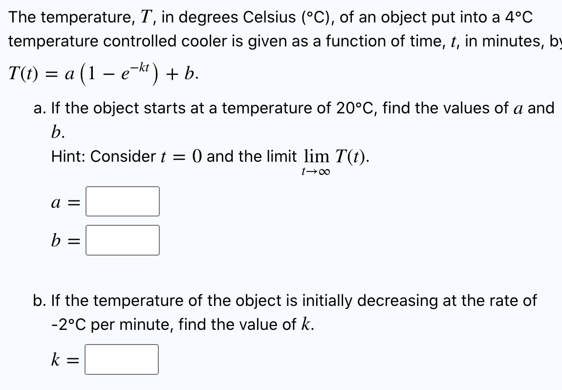 Solved The temperature, T, in degrees Celsius (°C), of an | Chegg.com
