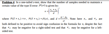 Solved Problem 4 In a one-tailed z-test, show that the | Chegg.com