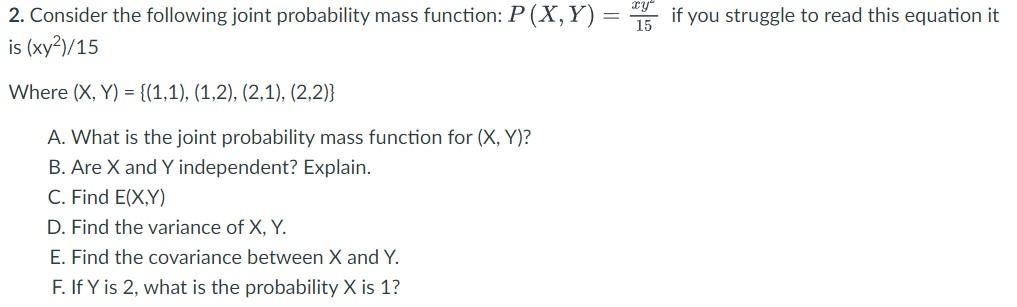 Solved 2. Consider the following joint probability mass | Chegg.com