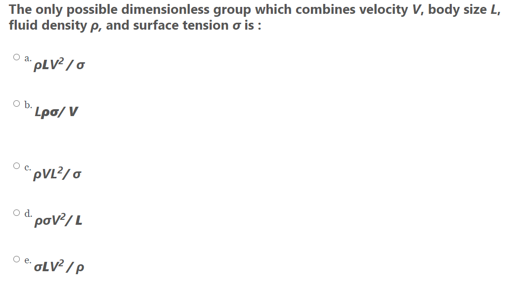 Solved The only possible dimensionless group which combines | Chegg.com