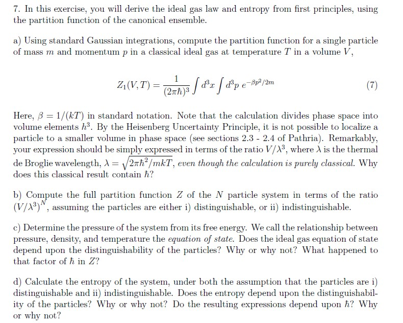 Solved 7. In this exercise, you will derive the ideal gas | Chegg.com