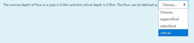 Solved The normal depth of flow in a pipe is 0.06m and the | Chegg.com