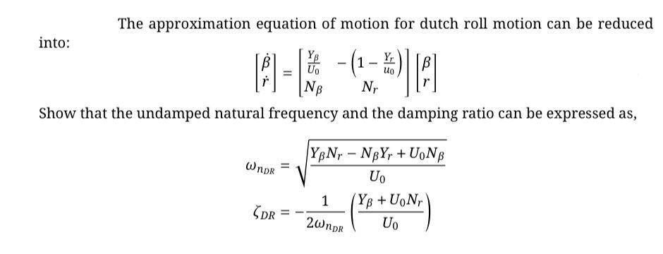 Solved The approximation equation of motion for dutch roll | Chegg.com