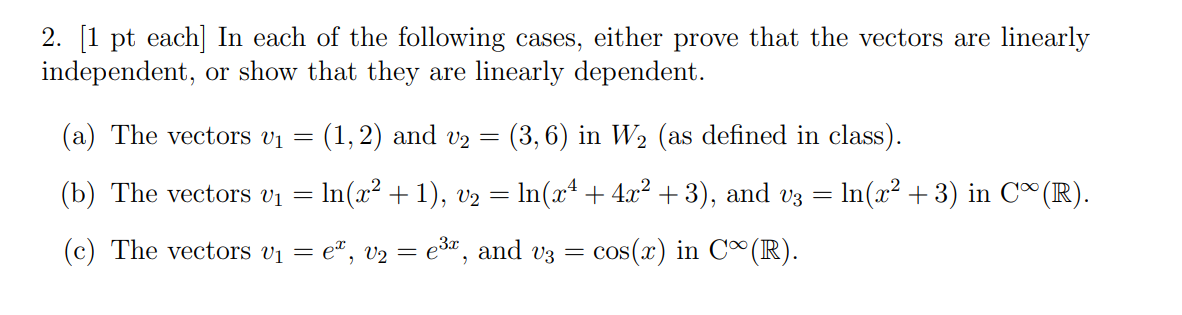 Solved 2. [1 pt each ] In each of the following cases, | Chegg.com