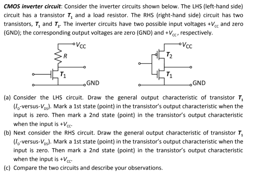 CMOS inverter circuit: Consider the inverter circuits | Chegg.com