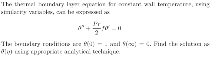 Solved The thermal boundary layer equation for constant wall | Chegg.com