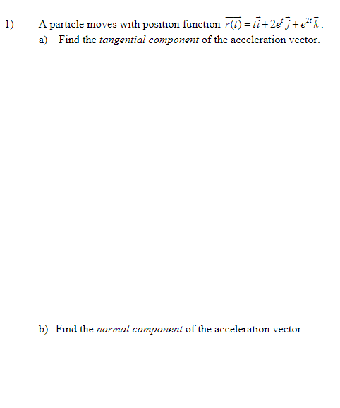 Solved A particle moves with position function | Chegg.com