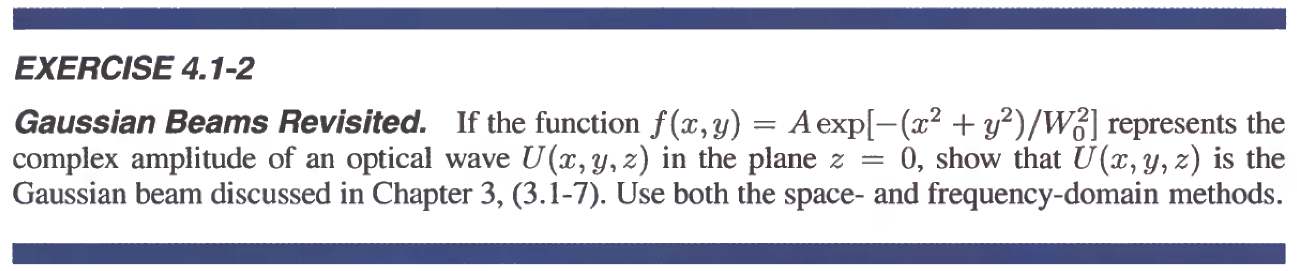 Solved Gaussian Beams Revisited. If the function | Chegg.com