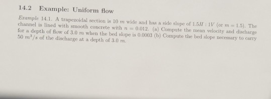 Solved 14.2 Example: Uniform flow Example 14.1. A | Chegg.com