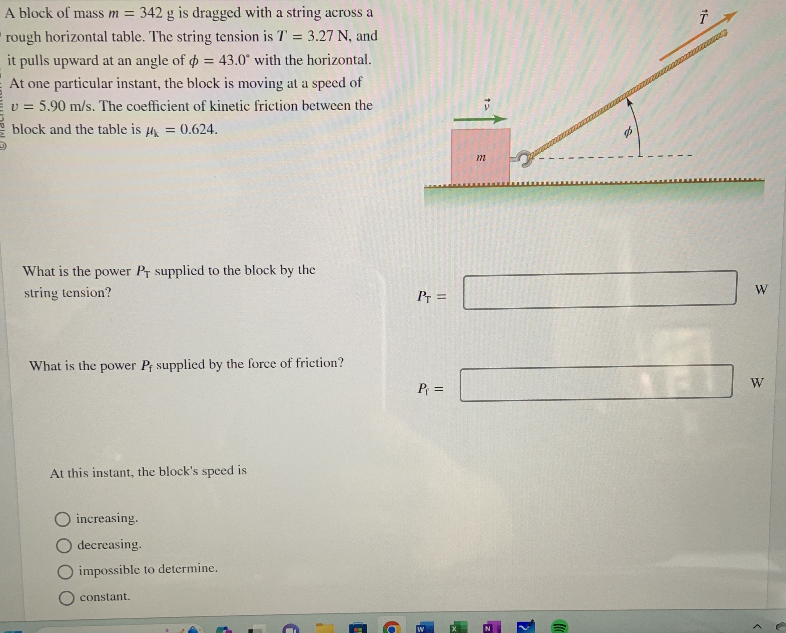 Solved A block of mass m=342 g is dragged with a string | Chegg.com