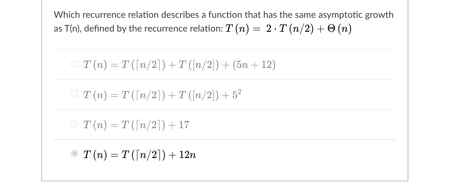 Solved Which recurrence relation describes a function that | Chegg.com
