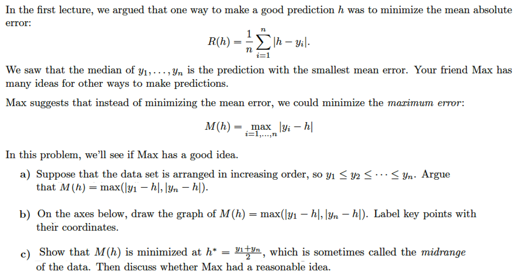 Solved In the first lecture, we argued that one way to make | Chegg.com
