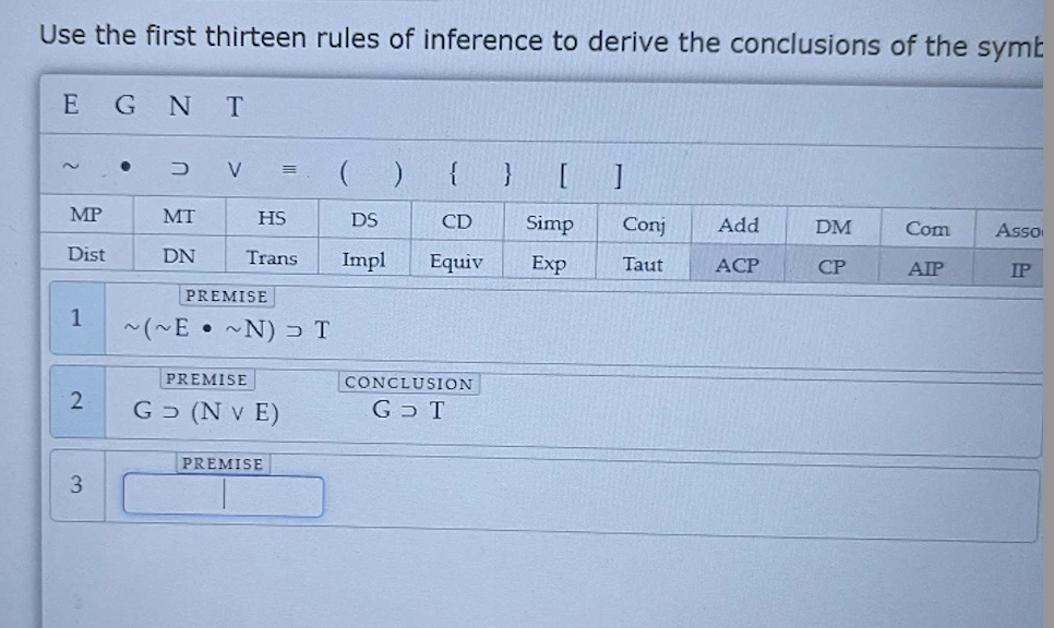 Solved Use The First Thirteen Rules Of Inference To Derive 