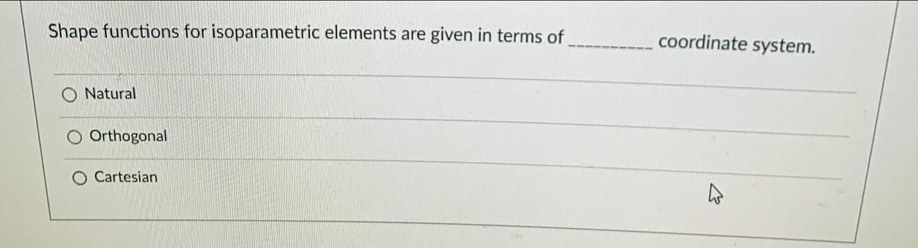 Solved Shape functions for isoparametric elements are given | Chegg.com