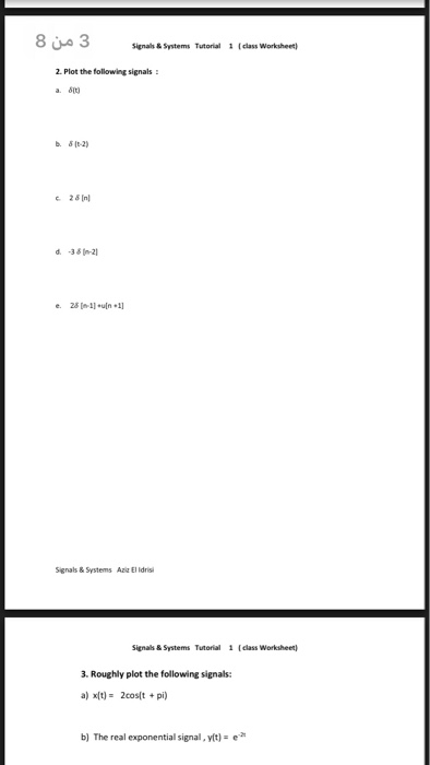 Solved Signals & Systems Tutorial(class Worksheet) 1. Plot | Chegg.com
