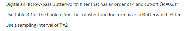 Solved TABLE 8.1 Summary of Butterworth Filter Transfer | Chegg.com