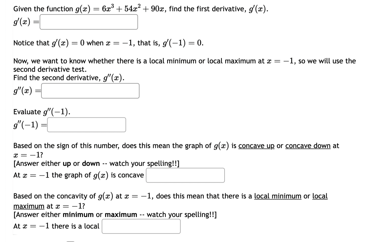 Solved Given the function g(x)=6x3+54x2+90x, find the first | Chegg.com