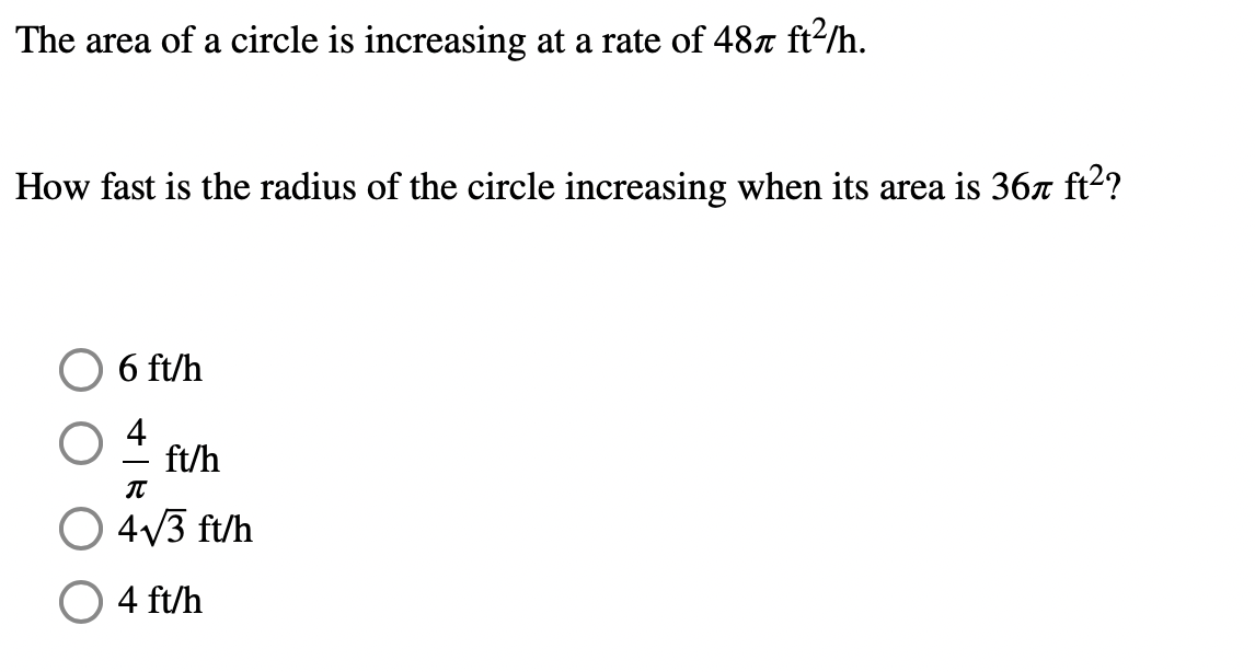 Solved The area of a circle is increasing at a rate of 487 | Chegg.com