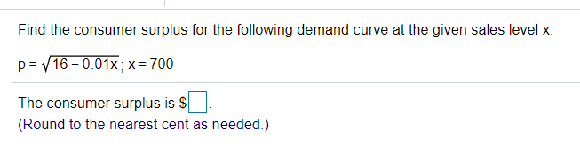Solved Find the consumer surplus for the following demand | Chegg.com