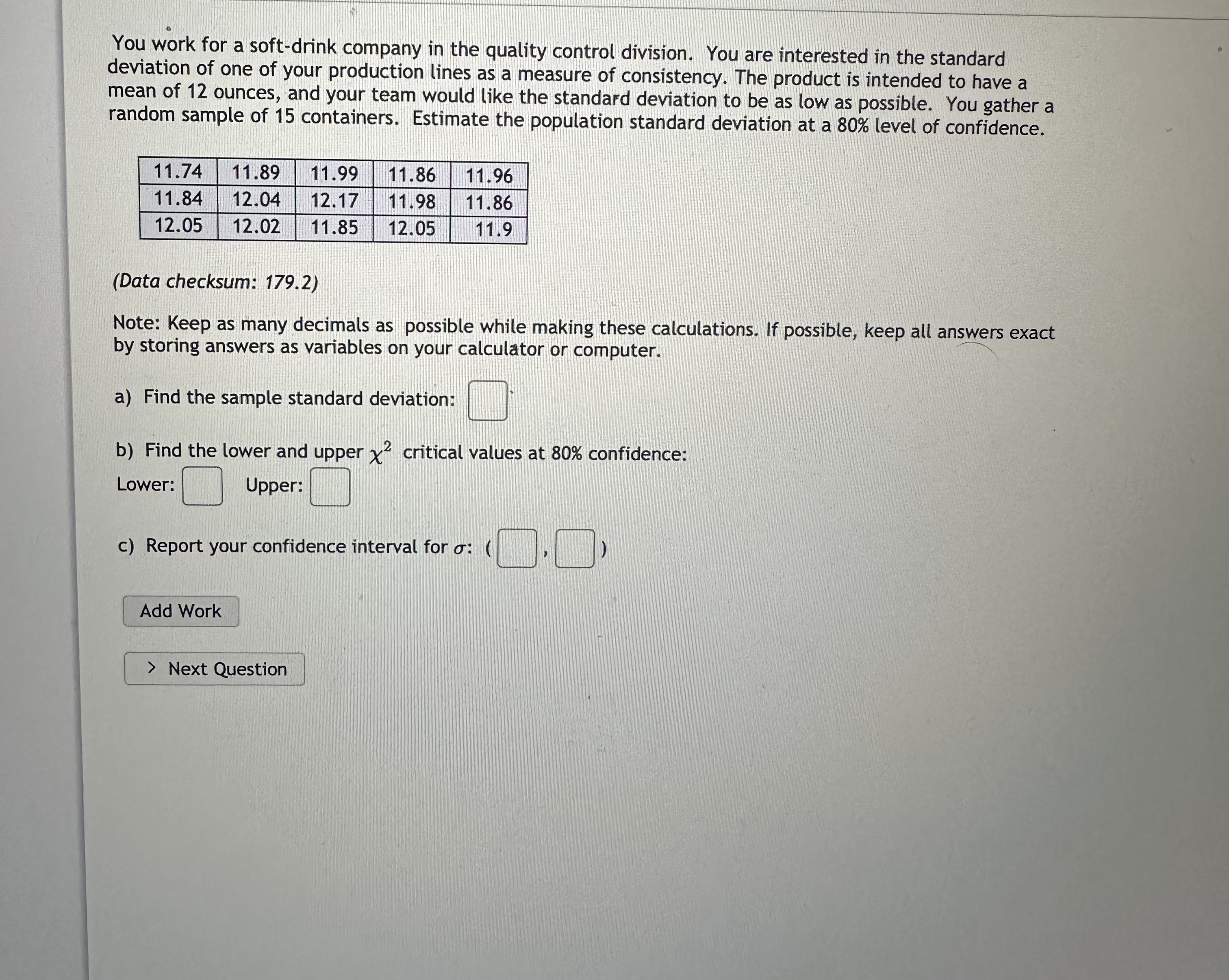 Solved You work for a soft-drink company in the quality | Chegg.com