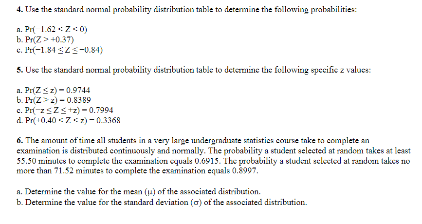 Solved 4. Use the standard normal probability distribution | Chegg.com