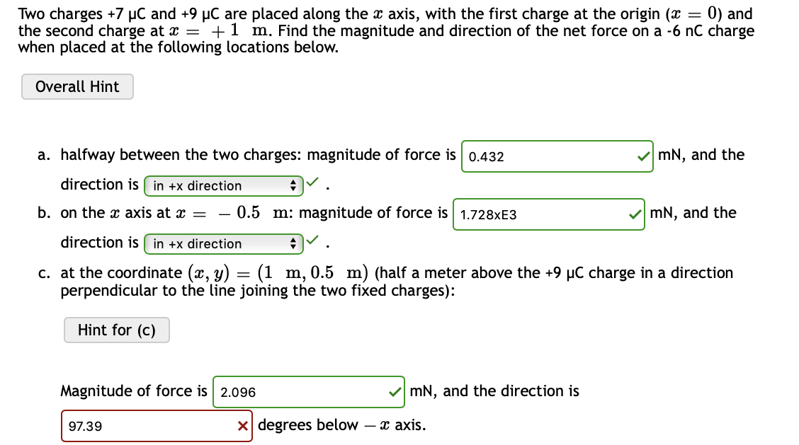 Solved Two charges +7 µC and +9 µC are placed along the x | Chegg.com
