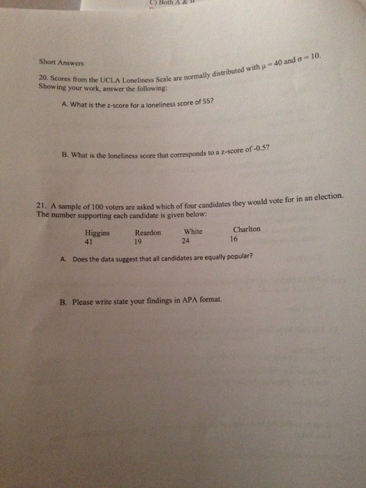 Solved Scores from the UCLA Loneliness scale are distributed | Chegg.com