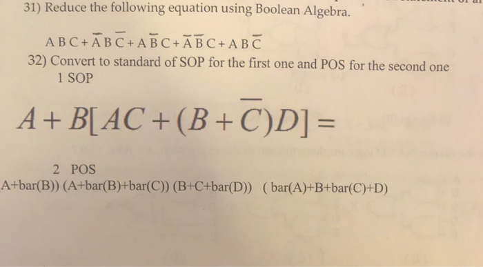 Solved 31) Reduce the following equation using Boolean | Chegg.com