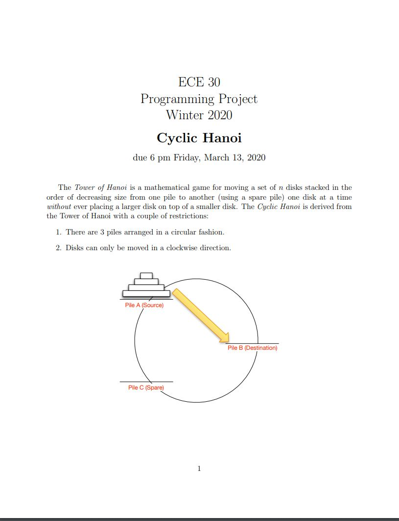 ECE 30 Programming Project Winter 2020 Cyclic Hanoi | Chegg.com