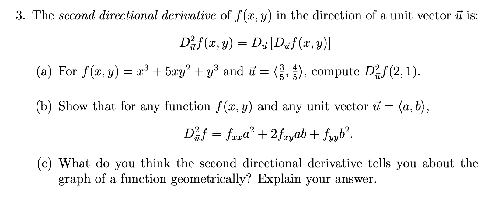 Solved 3. The second directional derivative of f(x, y) in | Chegg.com