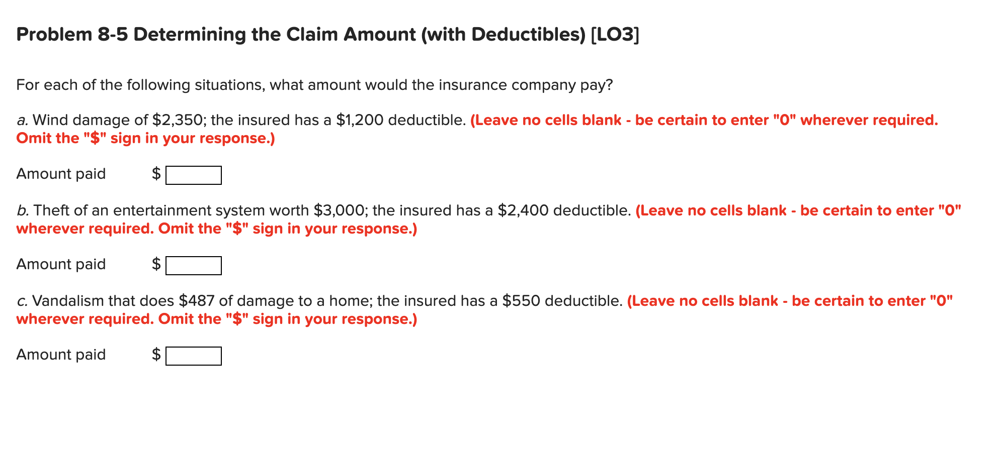 Solved Problem 8-5 Determining the Claim Amount (with | Chegg.com