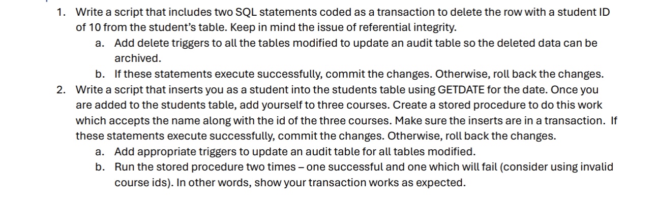 Solved Write A Script That Includes Two Sql Statements Coded 2726