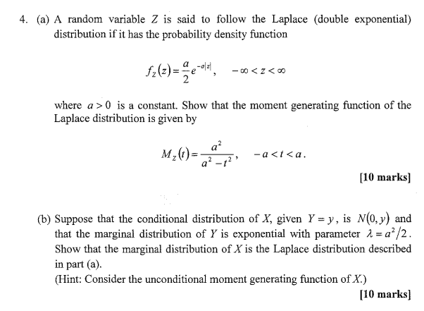 Solved 4. (a) A random variable Z is said to follow the | Chegg.com