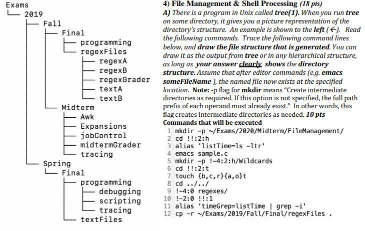 Solved Exams 4) File Management & Shell Processing (18 pts) | Chegg.com