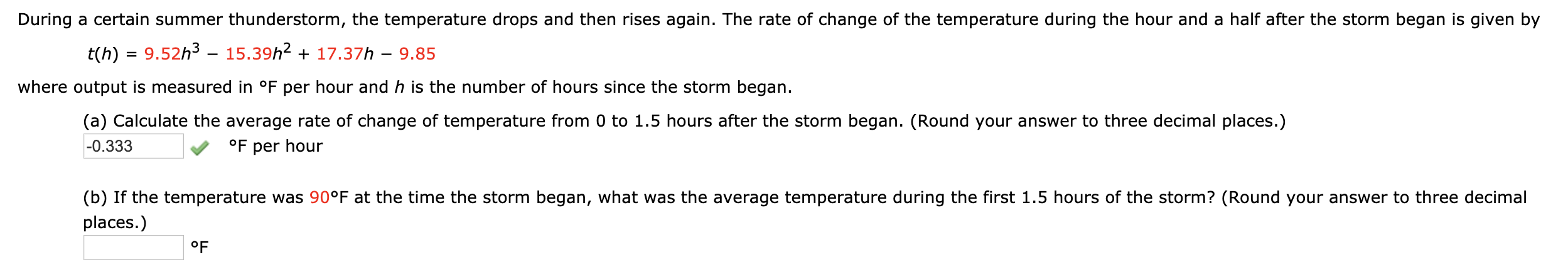 Solved During a certain summer thunderstorm, the temperature | Chegg.com
