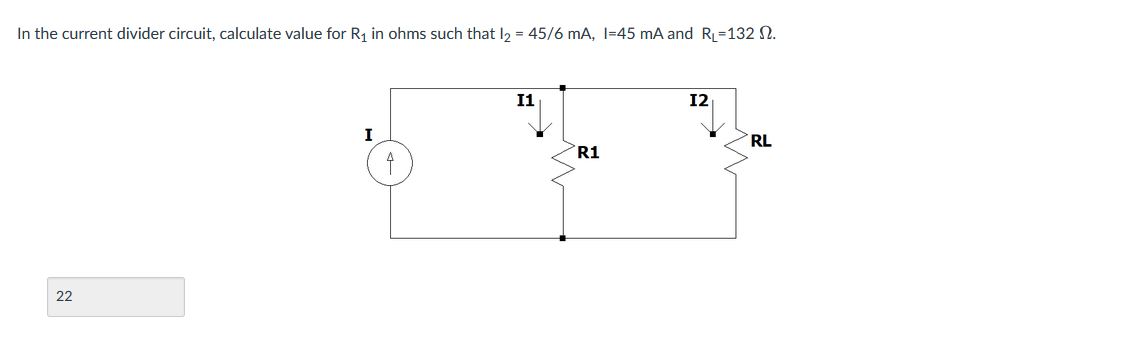 Solved In the current divider circuit, calculate value for | Chegg.com