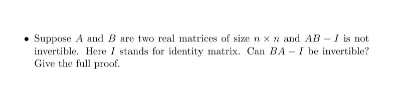 Solved Suppose A and B are two real matrices of size n×n and | Chegg.com